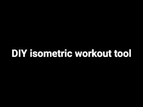 Homemade isometric workout equipment - fisany