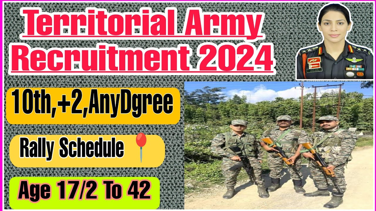 Territorial Army Recruitment 2024 | Rally Schedule for 3500+ Vacancies ...