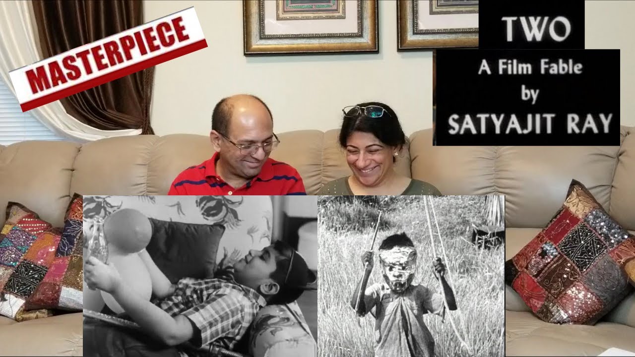"Two" Short film by Satyajit Ray REACTION!! - YouTube