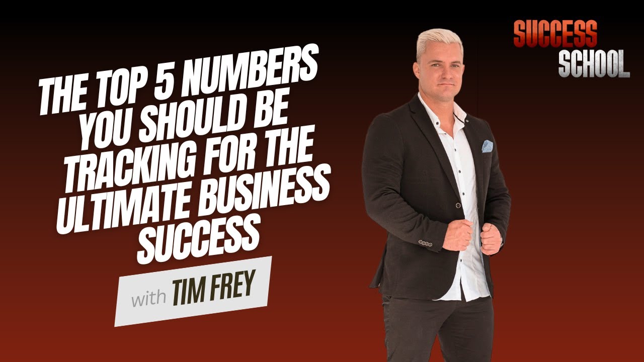 The Top 5 Numbers YOU SHOULD BE Tracking For The ULTIMATE BUSINESS ...