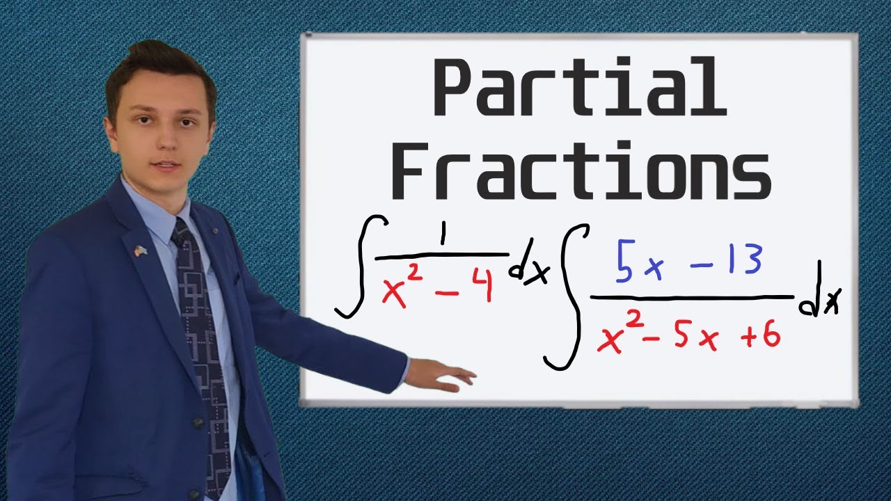 Integration by Partial Fractions Made Easy! - Partial Fraction ...