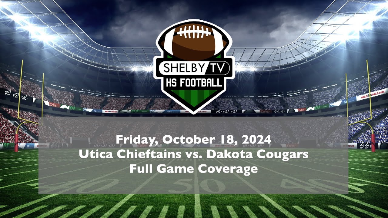 High School Football - Utica Chieftains vs. Dakota Cougars - YouTube