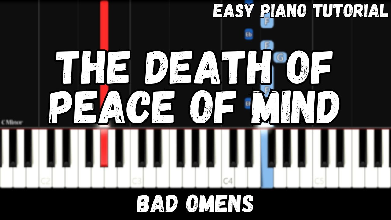 Bad Omens - The Death Of Peace Of Mind (Easy Piano Tutorial) - YouTube