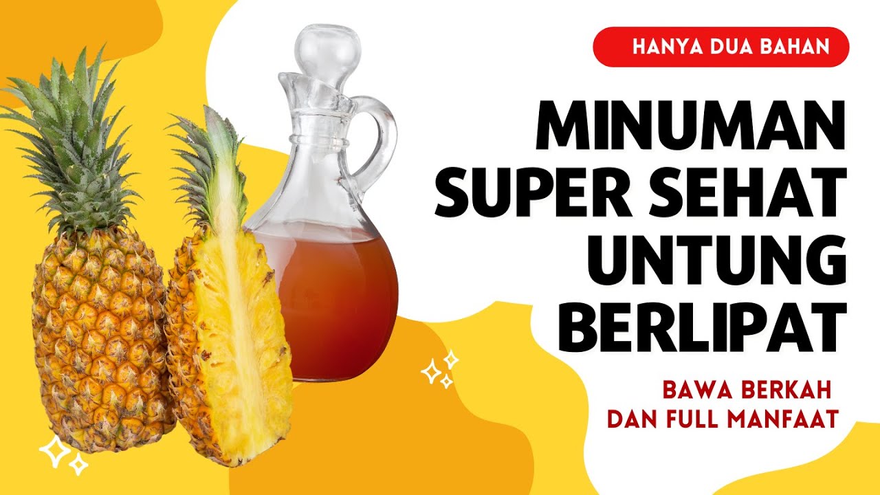 MINUMAN TERBAIK SUPER SEHAT, UNTUNG BERLIPAT || Wajib Bikin Di Rumah ...