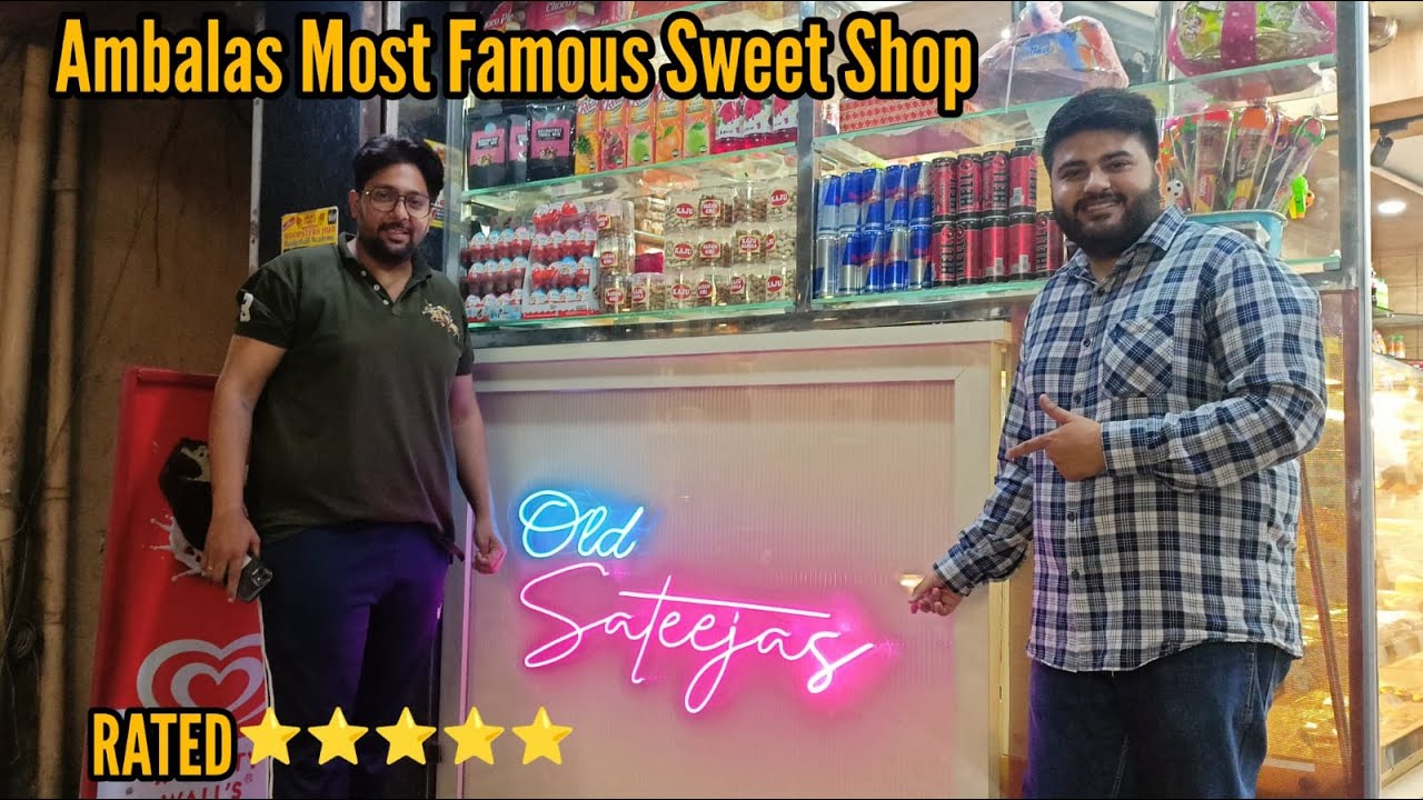 AMBALA MOST FAMOUS SWEET SHOP (Since 1951)OLD SATEEJAS #viral #youtube ...