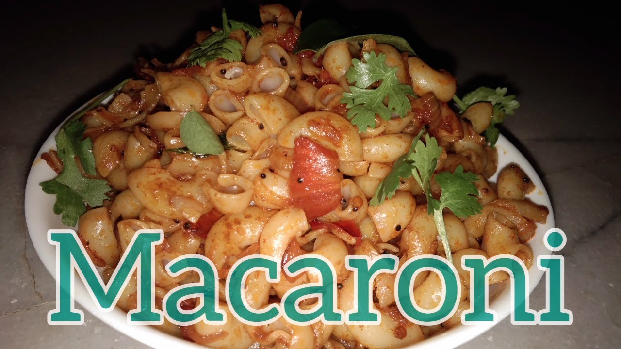 Macaroni Recipe | Indian Style Macaroni Pasta Recipe | Indian Style ...
