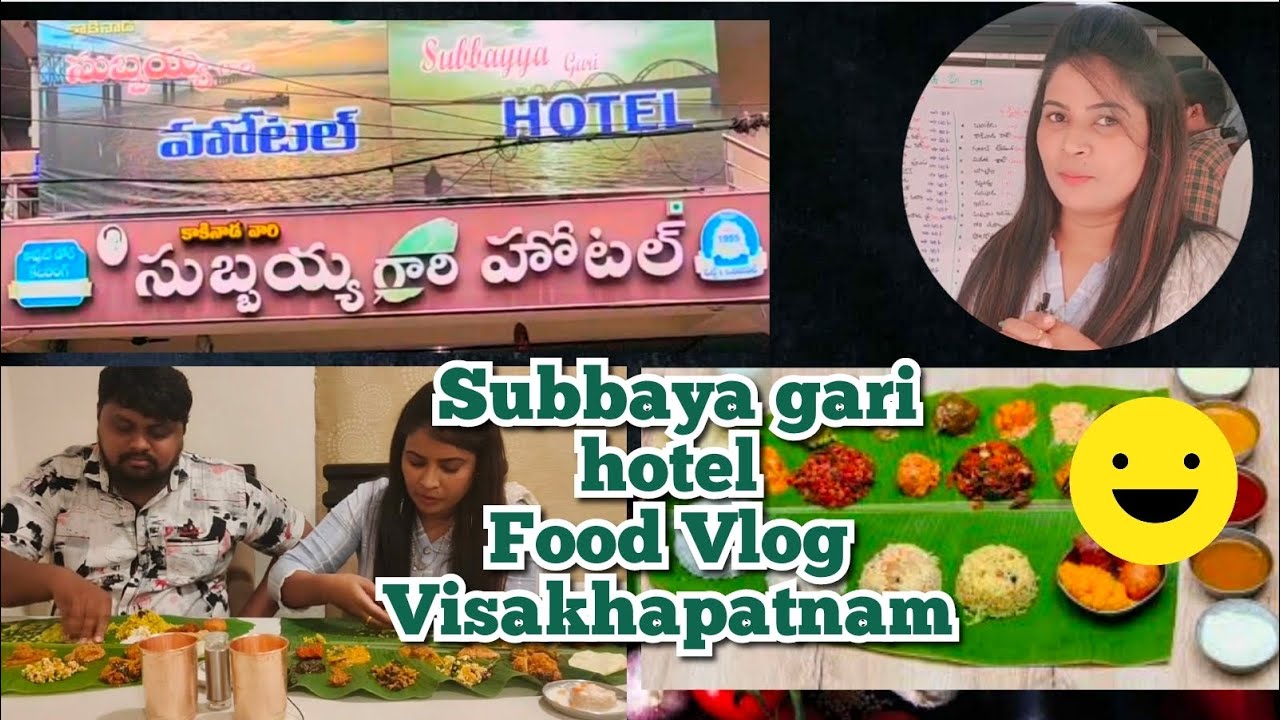 Subbayya Gari Hotel Food Vlog - kakinada's Subbaiah Gari Hotel - Visakhapatnam - YouTube