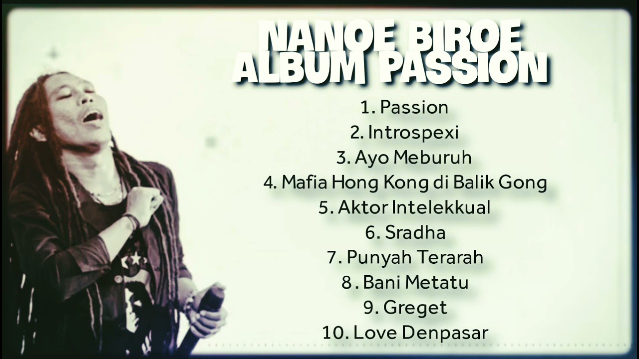 Nanoe Biroe Album Passion - YouTube