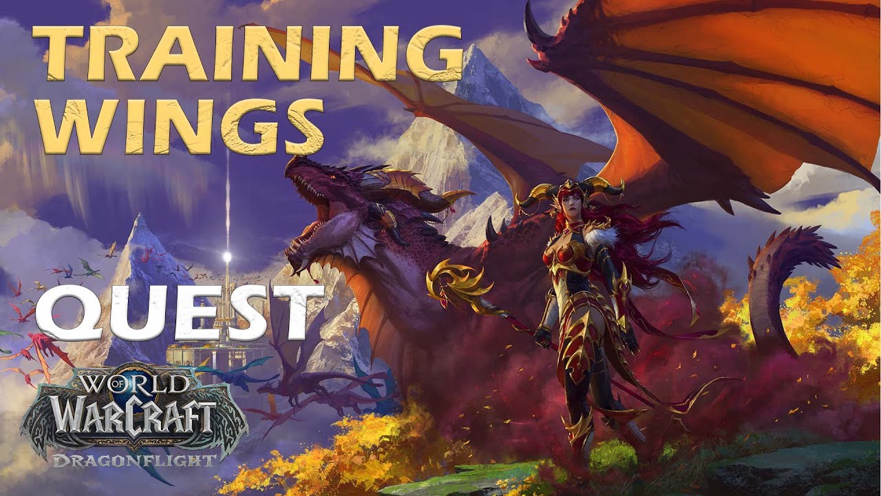 Training Wings - WOW Quest - YouTube