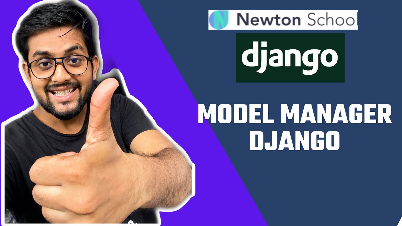 Model Manager Django | Very Important Topic Django - YouTube
