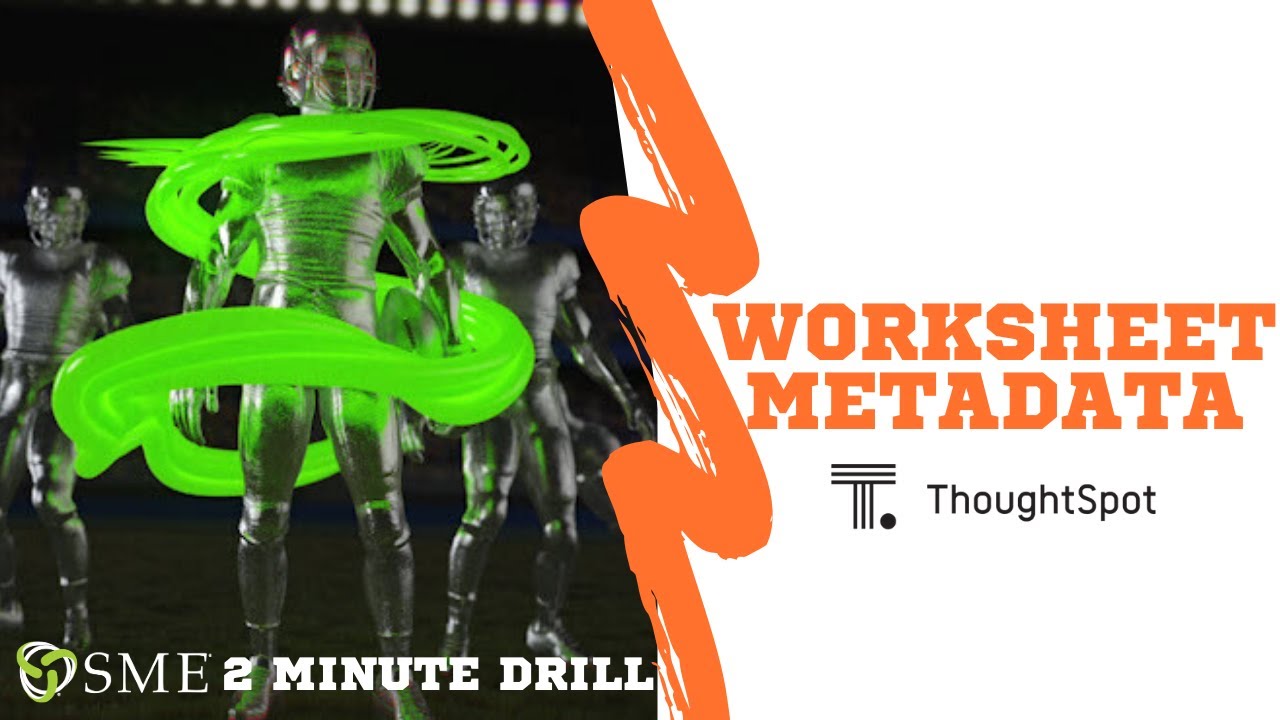 ThoughtSpot Worksheet Metadata - YouTube