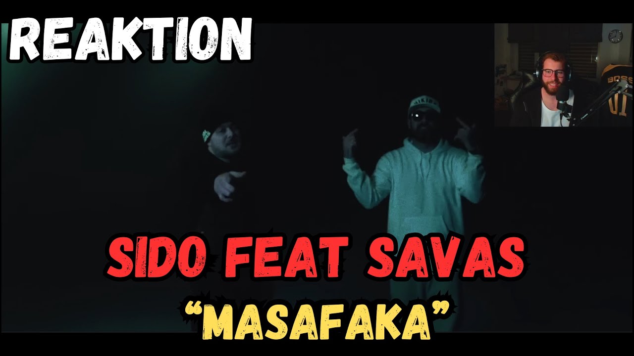 SIDO feat. SAVAS - "Masafaka" REAKTION - YouTube