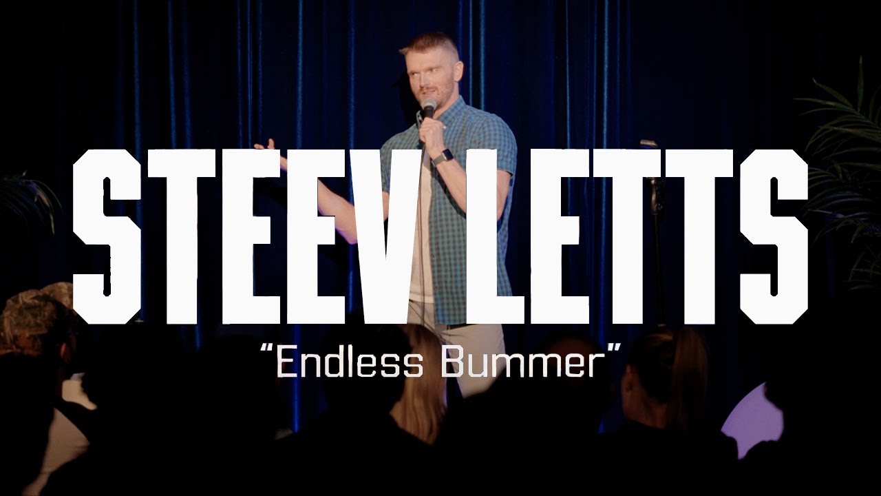 Steev Letts | Endless Bummer (Full Stand-Up Comedy Special) - YouTube