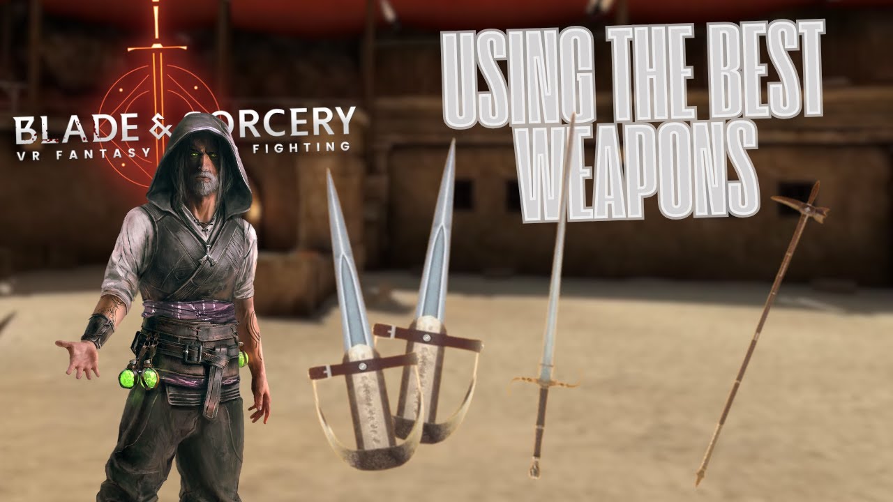 Using The BEST Weapons In Blade & Sorcery - YouTube