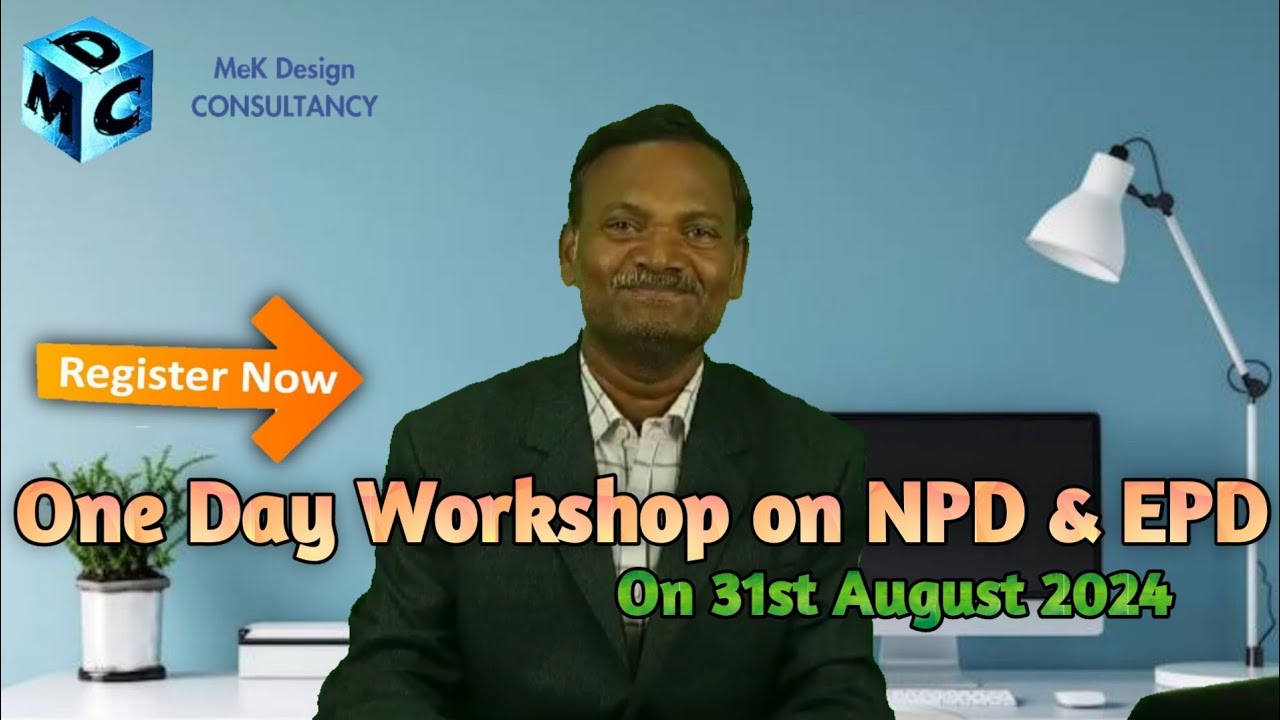 Workshop on NPD & EPD (Existing Product Development - Reverse ...