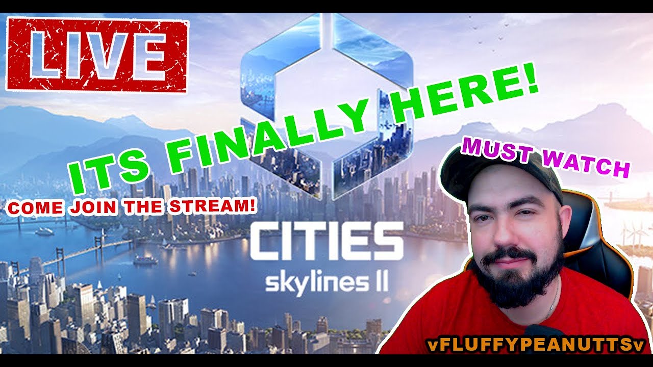 LIVE stream - CITY SKYLINES 2: ITS FINALLY HERE! Road to 5k subscribers ...