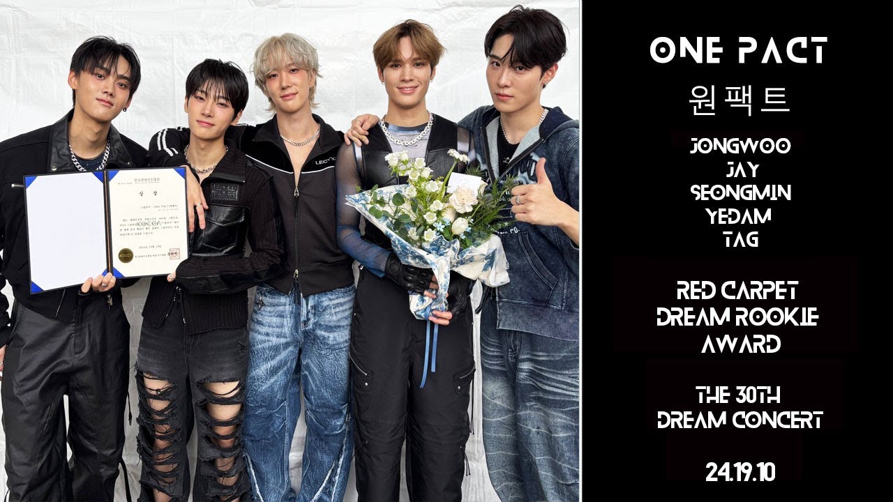 ONE PACT 원팩트 RECEIVE THE DREAM ROOKIE AWARD | THE 30TH DREAM CONCERT ...