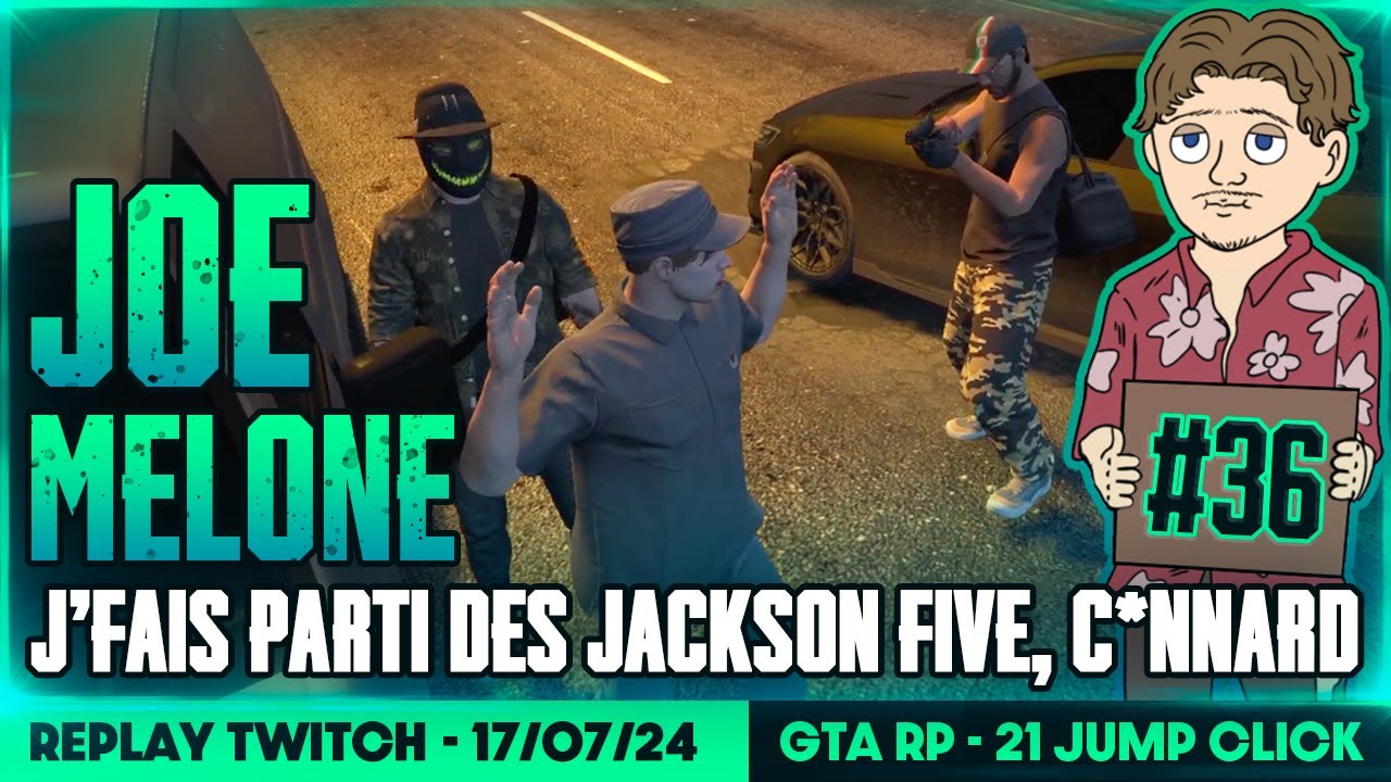 21JumpClick - Joe Melone - J'fais parti des Jackson Five , C*nnard #36 ...