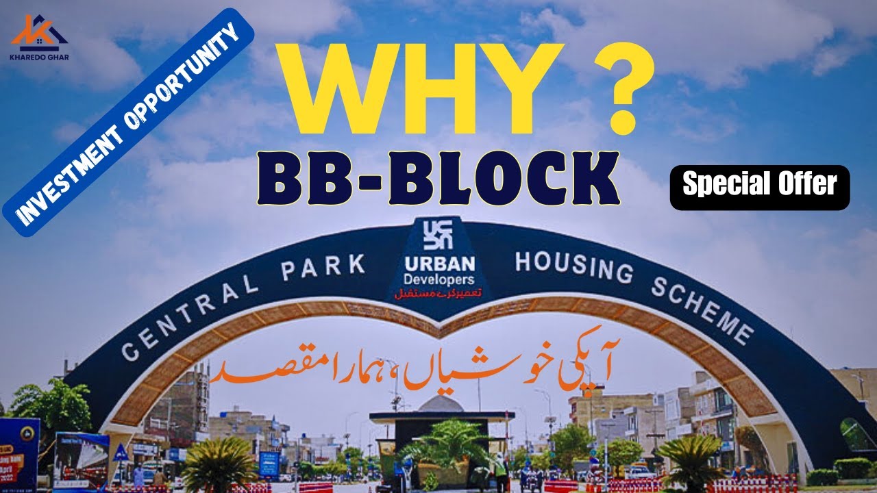 Central Park Housing Scheme Lahore BB-Block | BB BLOCK Latest Update ...