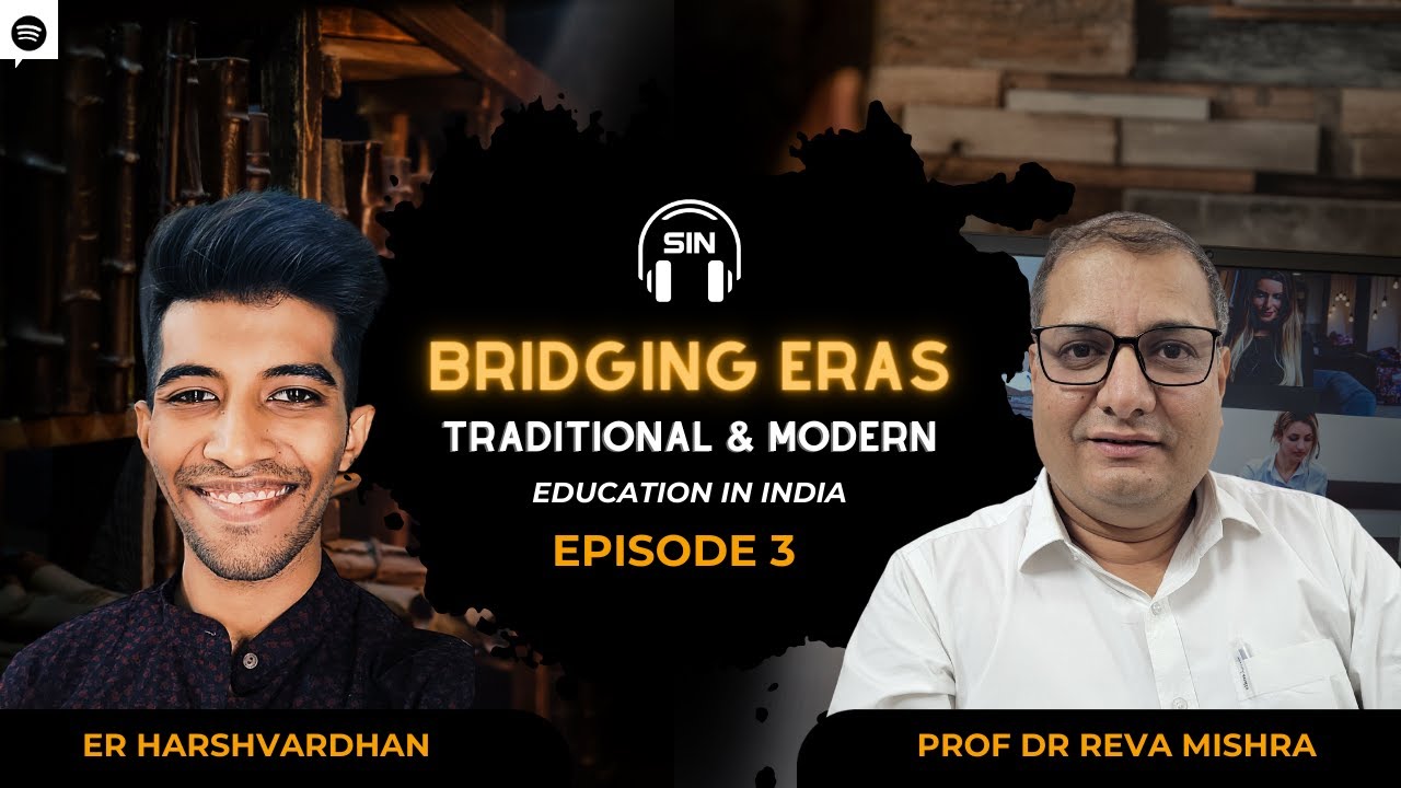 Bridging Eras: Prof Dr. Reva Mishra on Traditional and Modern Education ...