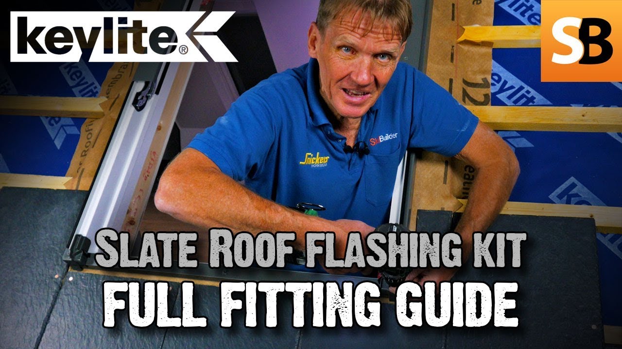 Keylite Slate Roof Flashing Kit - Full Fitting Guide - YouTube