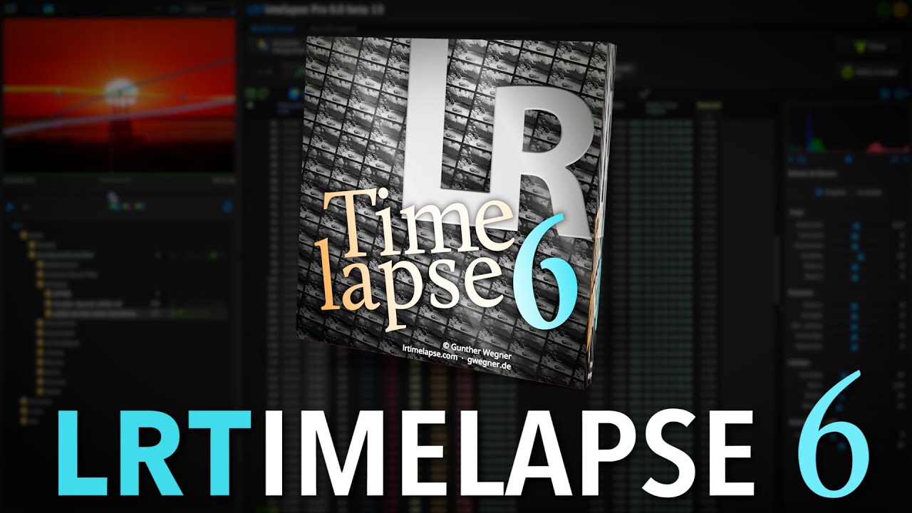 NUEVO LRTimelapse 6 ️MÁS POTENTE y con NUEVAS FUNCIONES! ( SORTEO LICENCIA COMPLETA ️) - YouTube
