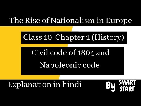Class 10 history | The Rise of Nationalism in Europe | Civil code of ...