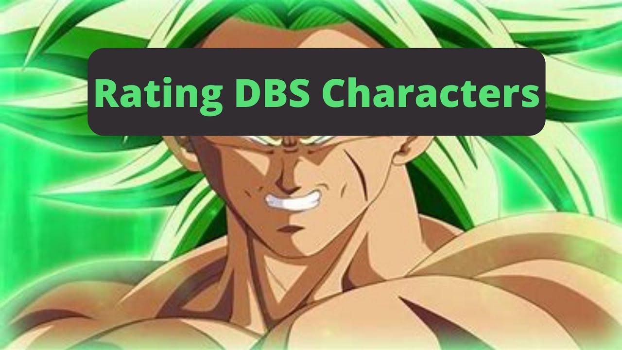 Rating Some DBS Characters! - YouTube