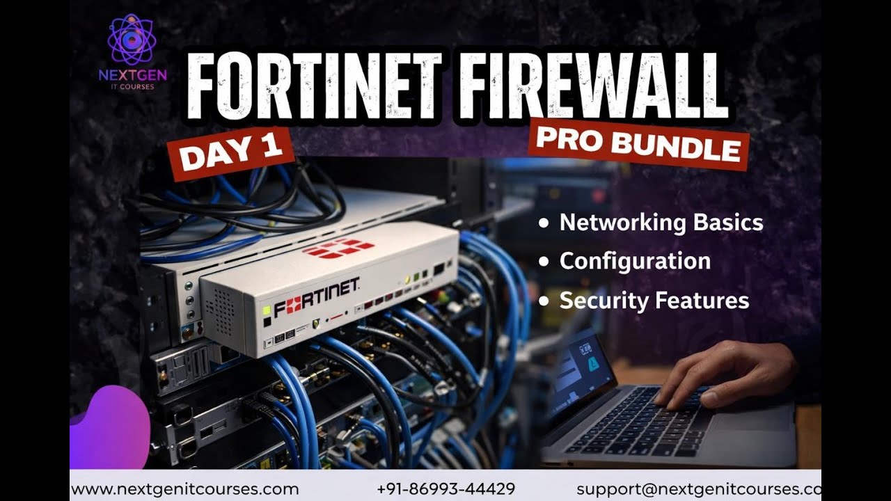 Fortinet Firewall Training | Day 1 | Weekend Batch | Pro Bundle ...