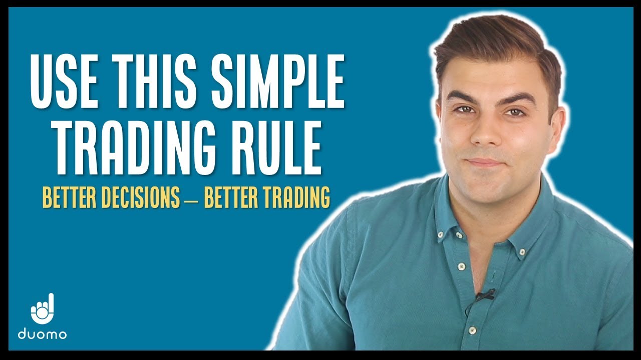 Use This Simple Trading Rule to Reduce Bad Decisions - YouTube