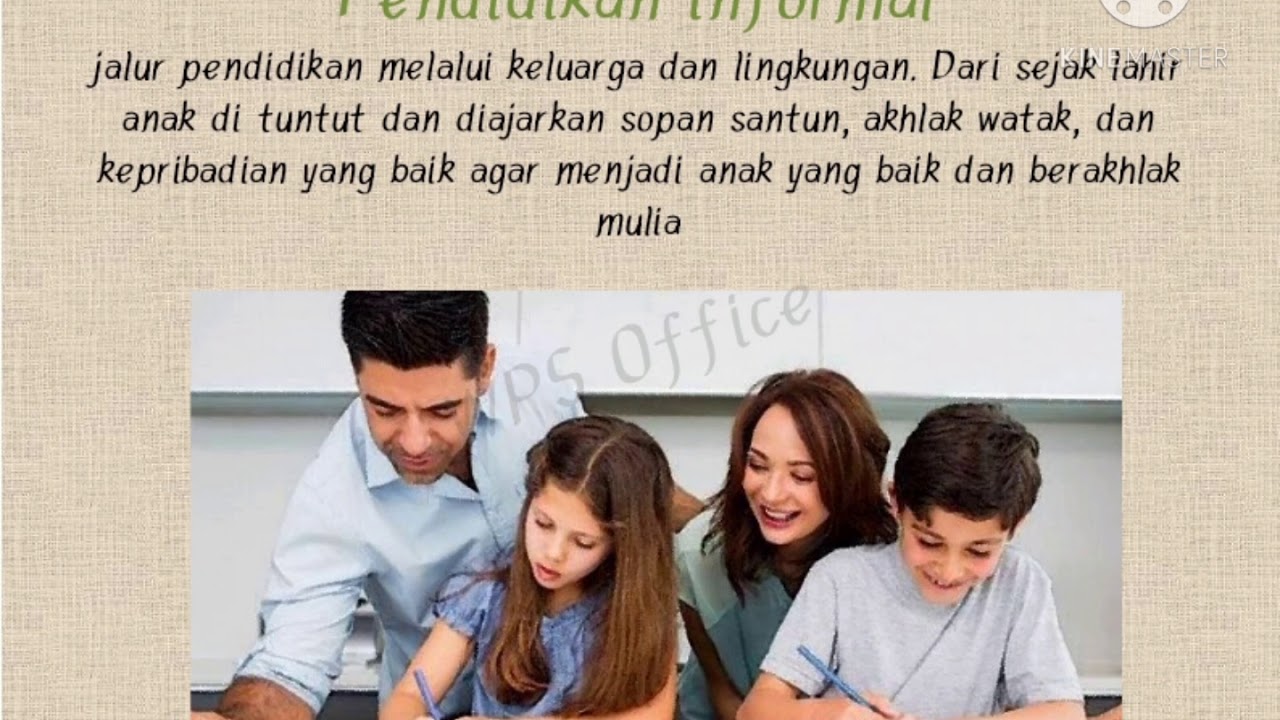 pengertian pendidikan formal, pendidikan informal, pendidikan nonformal ...