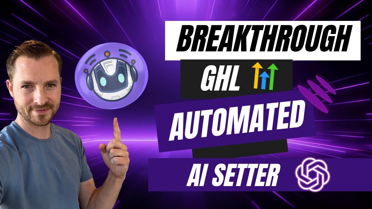 Breakthrough GHL Automated Setter - YouTube
