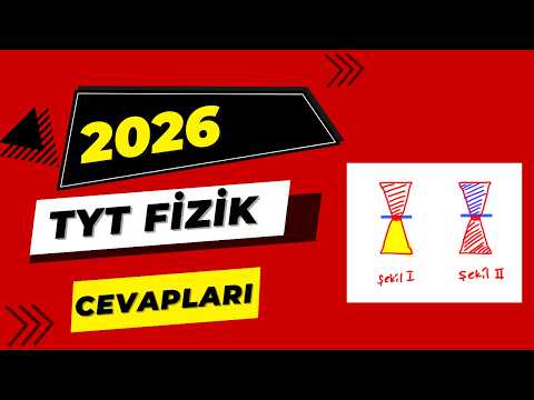2026 TYT FİZİK CEVAPLARI