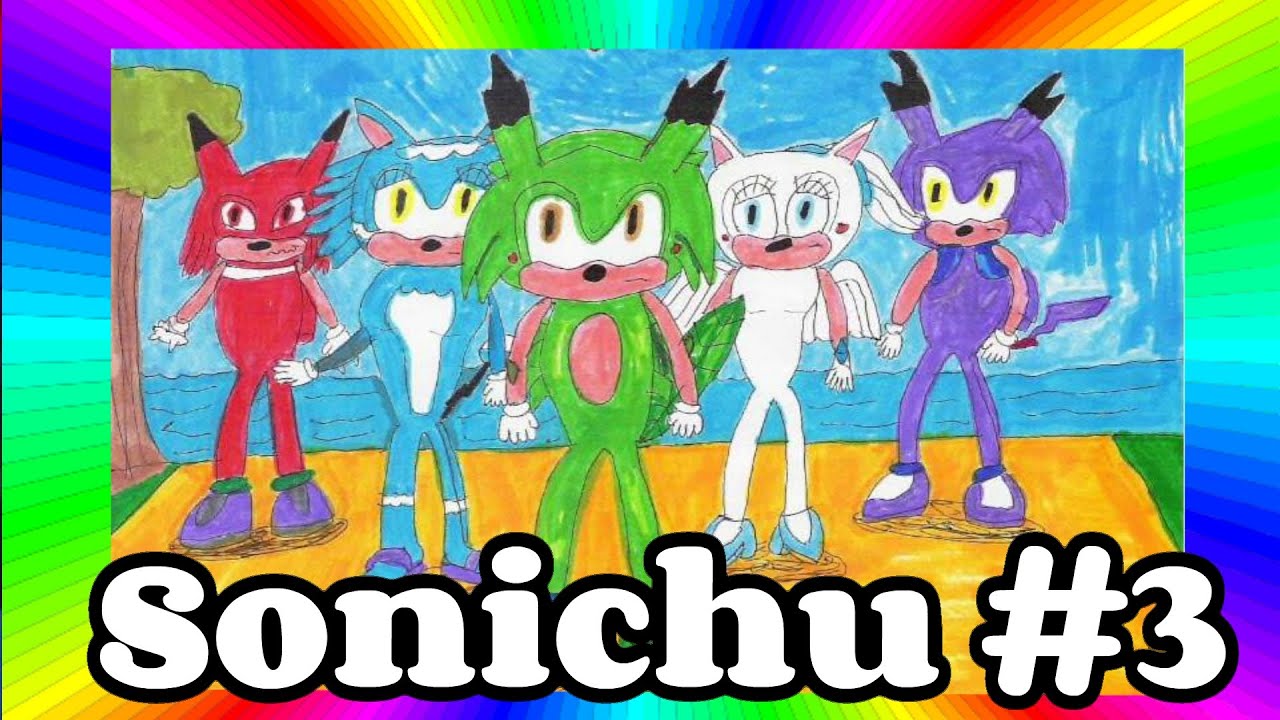 The Chaotic Combo | Sonichu Part 3 - YouTube