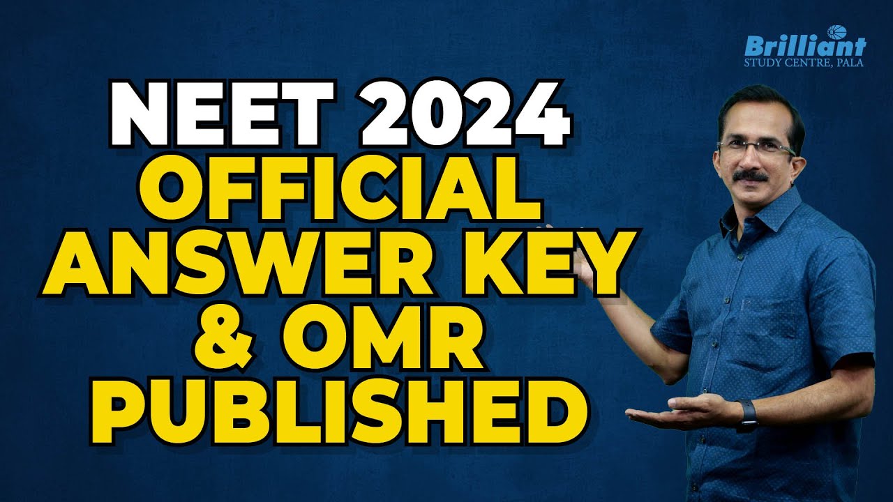 NEET 2024 | Official Answer Key & OMR Sheet Published - YouTube