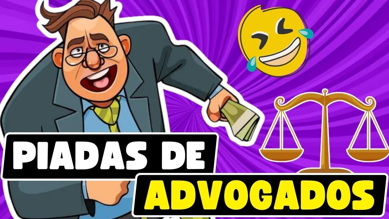Melhores Piadas Sobre Advogados | Canal Miojinhow - YouTube