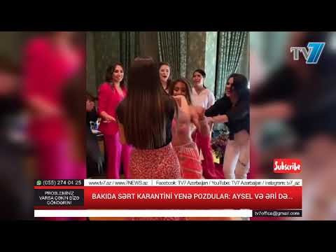 SON DƏQİQƏ: Bakıda sərt karantini yenə pozdular - AYSEL VƏ ƏRİ DƏ ORADA OLUB