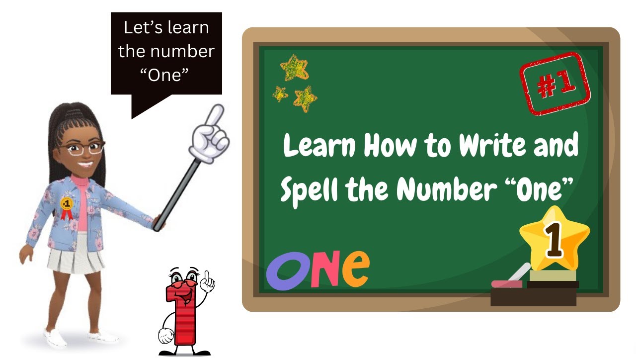 Learn How to Spell & Write the Number One! - YouTube