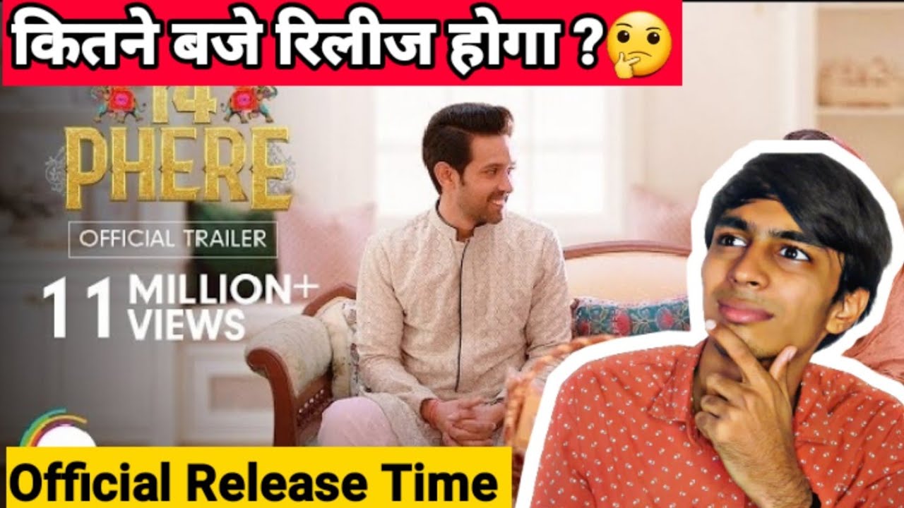 14 Phere Release Time | 14 Phere Movie Release Time | Zee5 | - YouTube
