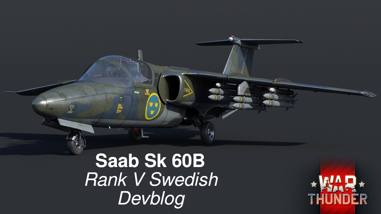 [WT New Power Devblog] Saab Sk 60B - YouTube