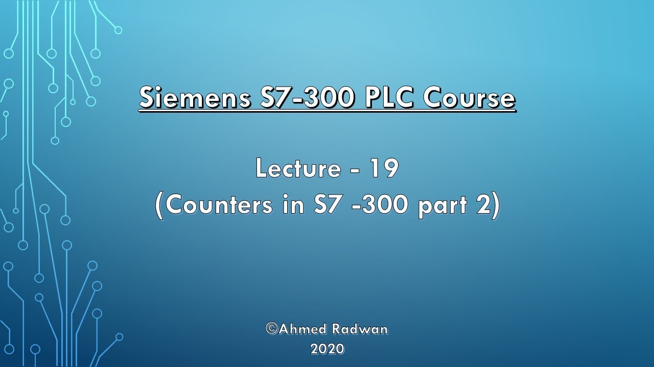 PLC S7-300 (19) (Counters in S7 -300 part 2) - YouTube