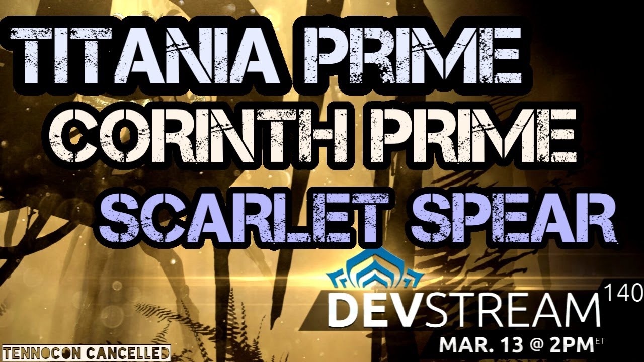 Titania Prime, Corinth Prime, Nova Deluxe & More! | Warframe Devstream #140 Summary - YouTube