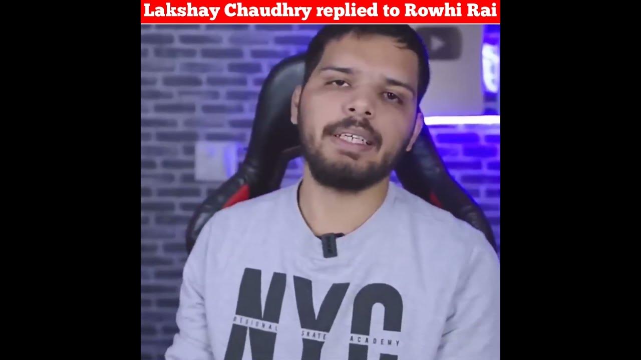 Lakshay chaudhary reply to rowhi rai | Sharad Vlog #shorts - YouTube