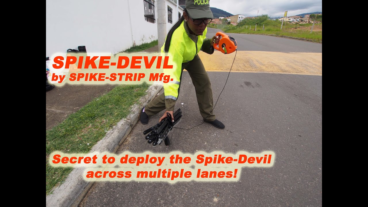 HANDLING & OPERATION of SPIKE BELT & SPIKE DEVIL by SPIKE STRIP Mfg ...