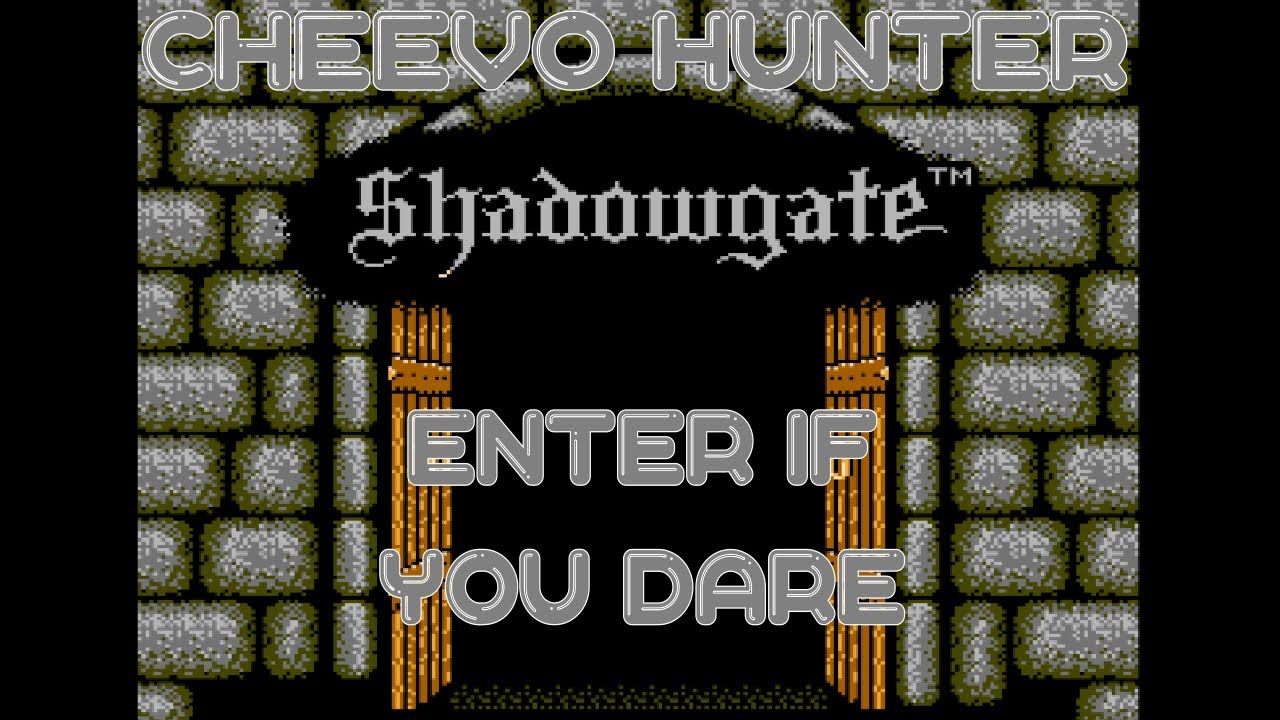 Cheevo Hunter - Shadowgate NES - YouTube