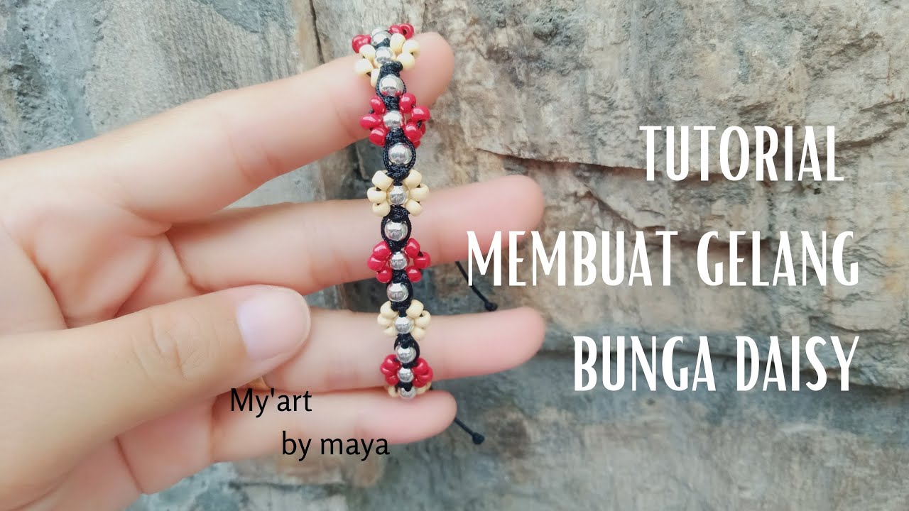 Tutorial Gelang Tali Bunga Daisy || Bracelet Tutorial - YouTube