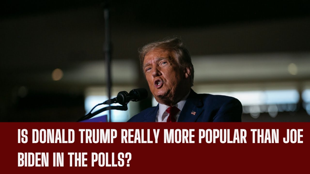 Is Donald Trump really more popular than Joe Biden in the polls? - YouTube