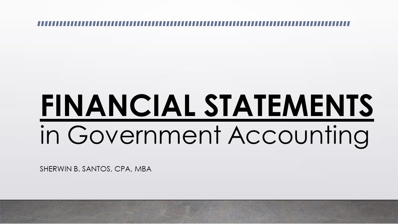 Financial Statements in Government Accounting | AFAR - YouTube