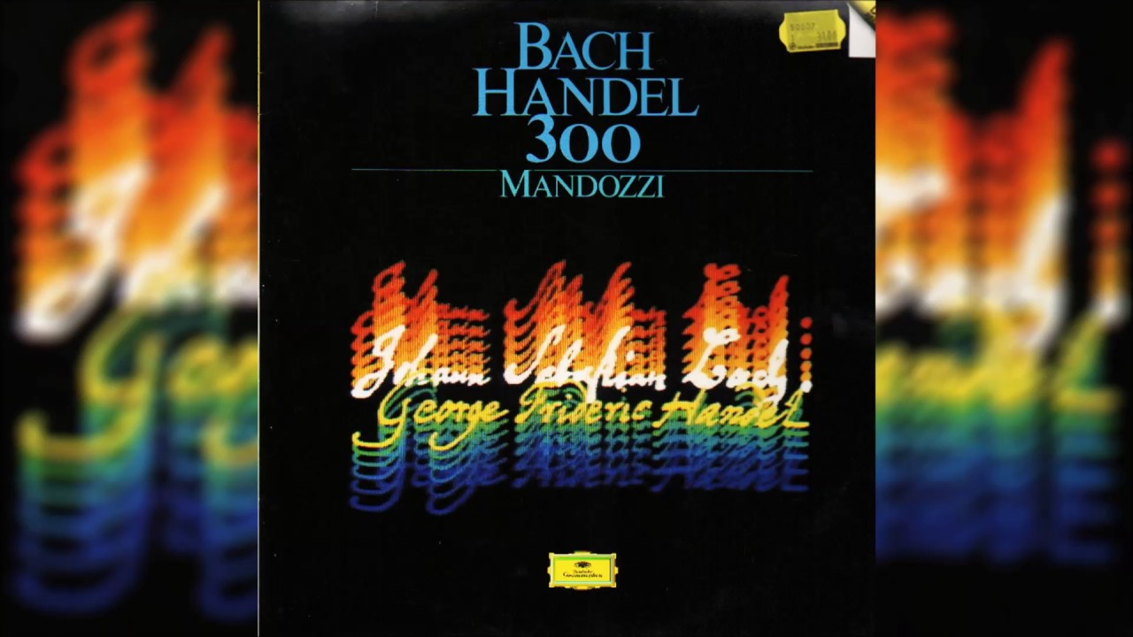 Bach Handel 300 (Vinyl Rip) - YouTube