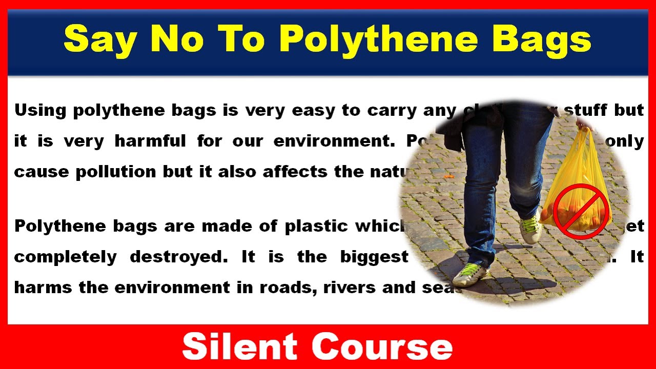 Essay on Say No To Polythene Bags | Say No To Polythene Bags Essay In ...